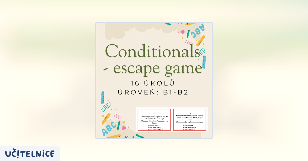 Conditionals - escape game | Učitelnice
