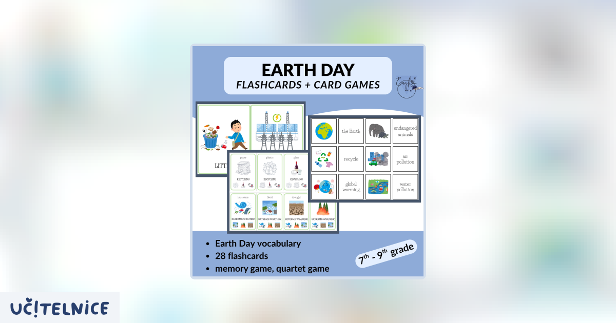 Earth Day - flashcards + card games | Učitelnice