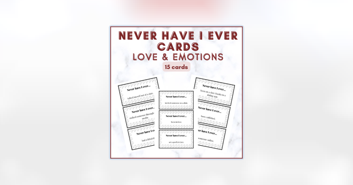 St. Valentine’s Discussion cards- Never have I ever | Učitelnice