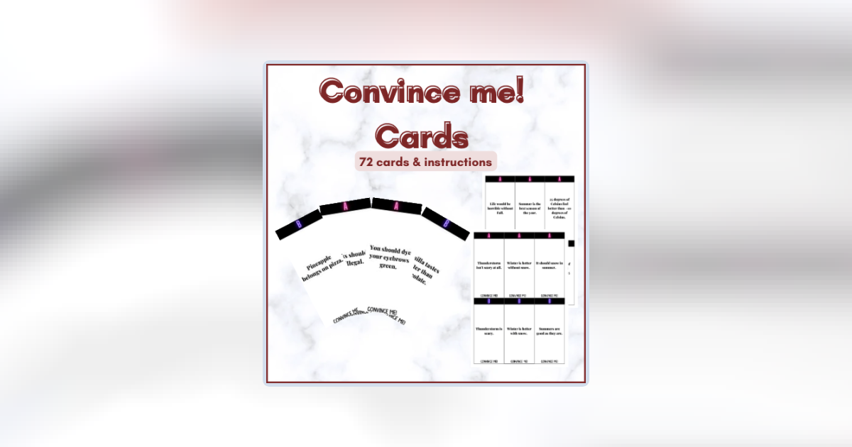 Convince me cards | Teaching critical thinking, warm-up or wrap-up | 72 ...