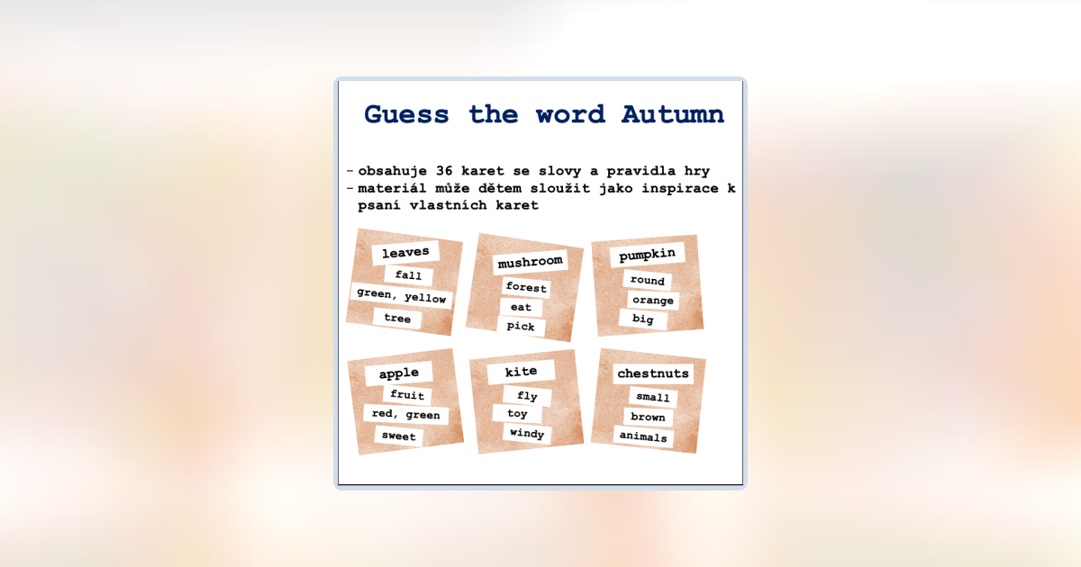 Guess the word - Hádej slovo Autumn | Učitelnice