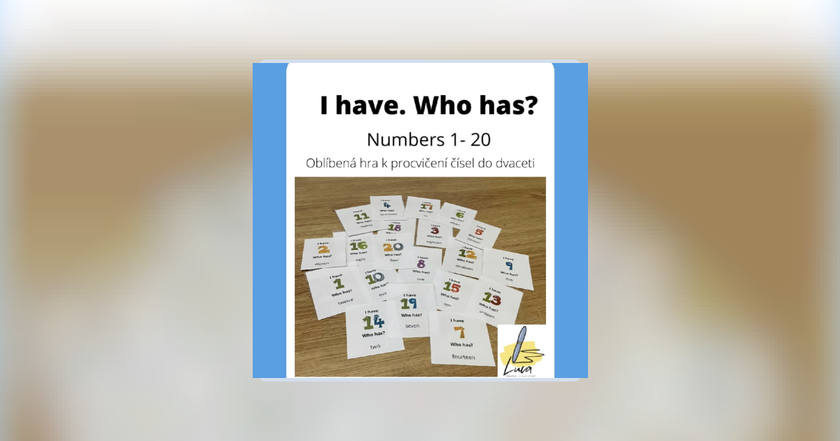 I have, who has? Number 1-20 | Učitelnice