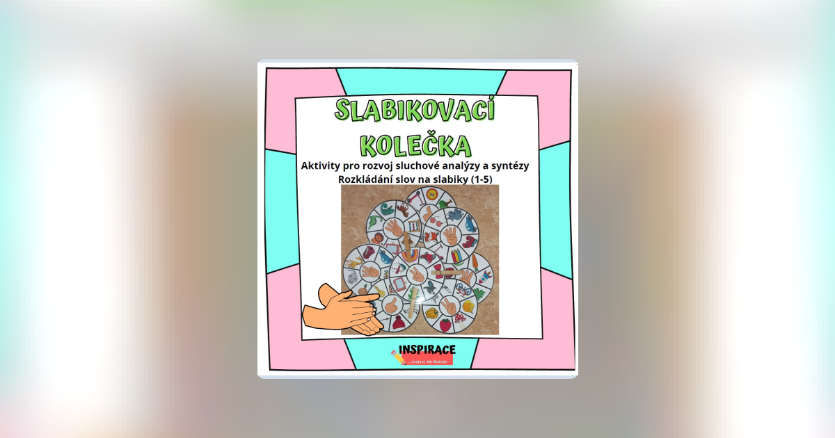 SLA-BI-KO-VA-CÍ kolečka ⭕(1-5 slabik) | Učitelnice