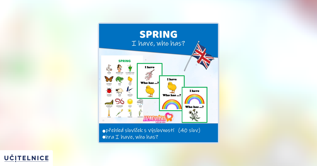 Spring I have, who has? | Učitelnice