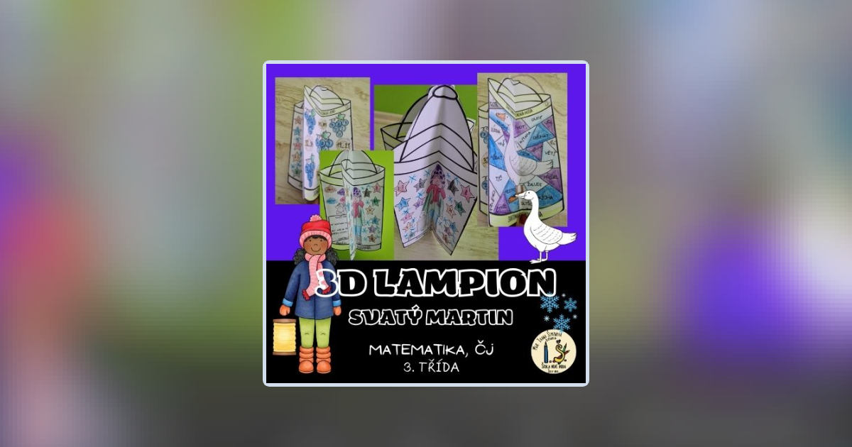 3D LAMPION 3. třída - SVATÝ MARTIN | Učitelnice