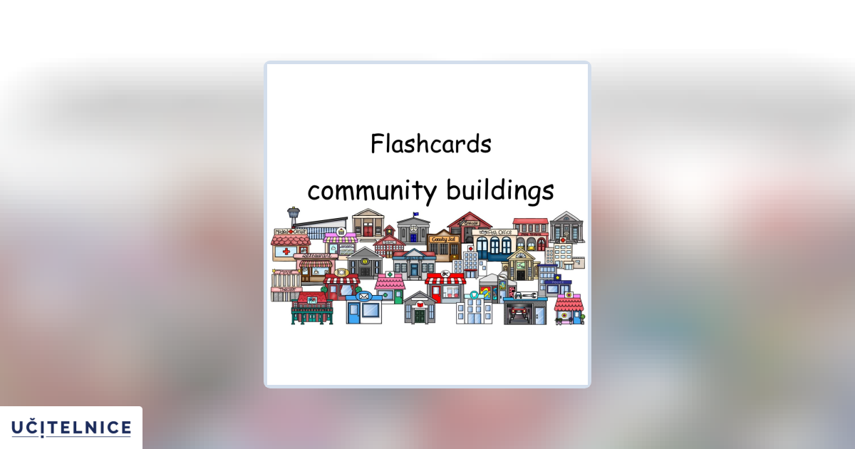 Flashcards - community buildings (budovy) | Učitelnice