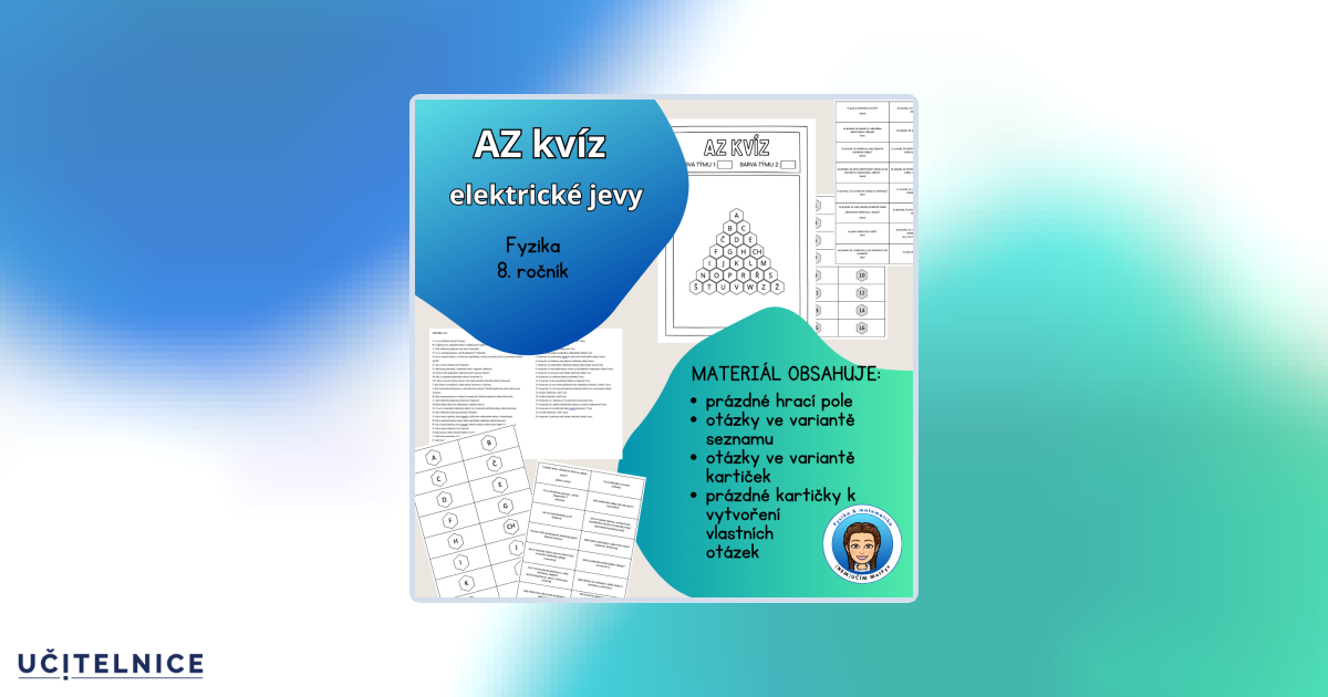 AZ kvíz - elektrické jevy | Učitelnice