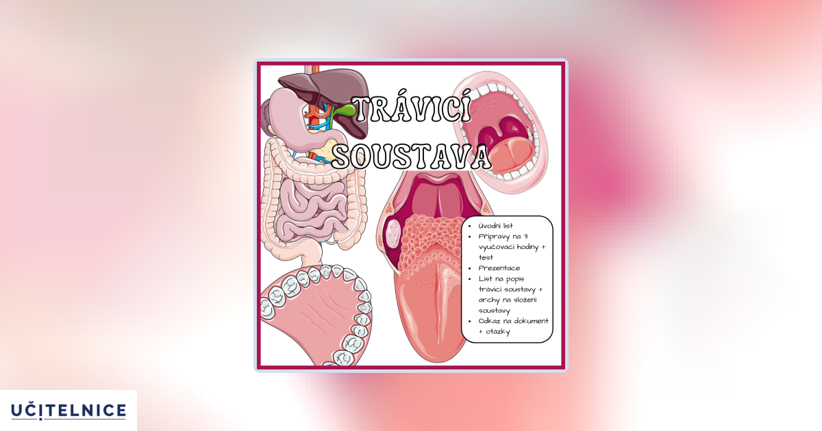 Trávicí soustava člověka | Učitelnice