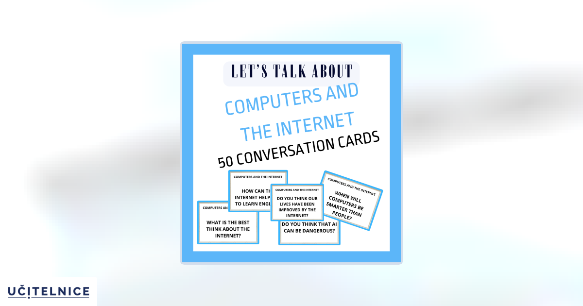 COMPUTERS AND INTERNET - CONVERSATION CARDS | Učitelnice
