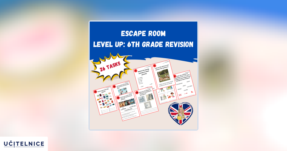 ESCAPE ROOM - 6TH GRADE REVISION | Učitelnice