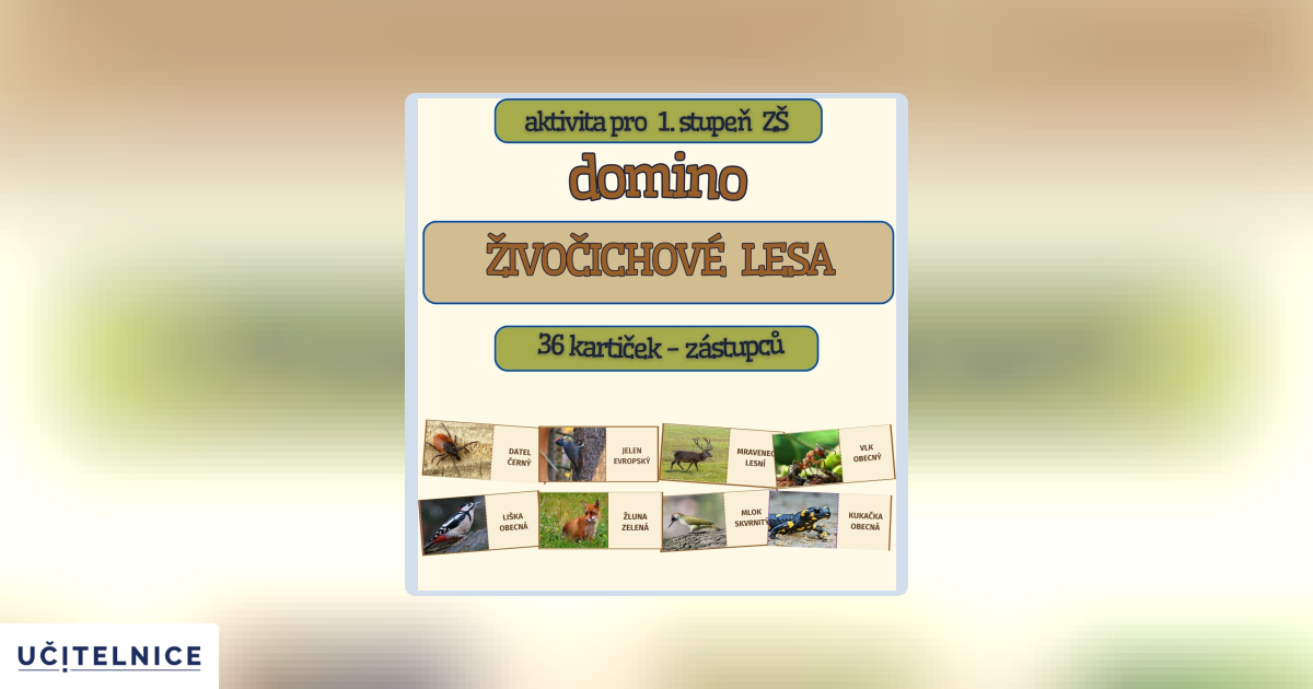 DOMINO - ŽIVOČICHOVÉ LESA (1. stupeň) | Učitelnice