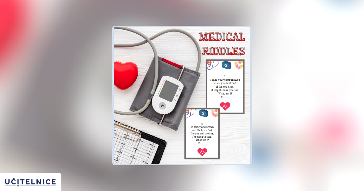 Medical riddles & illnesses (veršované hádanky) | Učitelnice