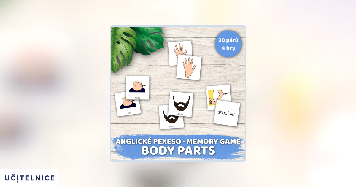 Anglické PEXESO | BODY PARTS | Učitelnice