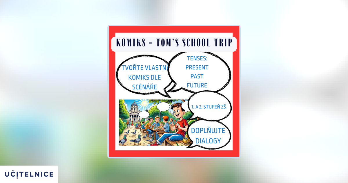 KOMIKS - TOM'S SCHOOL TRIP | Učitelnice