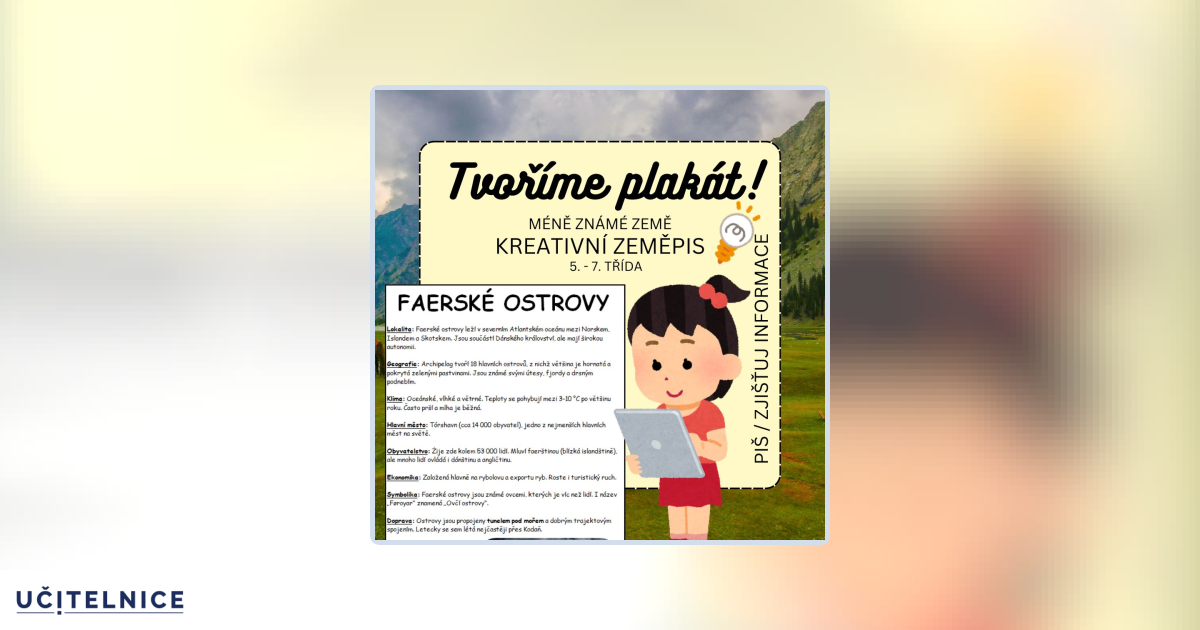 Vytvořte plakát! - zeměpis a méně známé země (5. - 7. třída) | Učitelnice