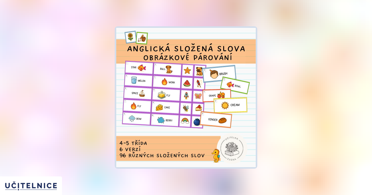 Anglická složená slova - Obrázkové párování | Učitelnice