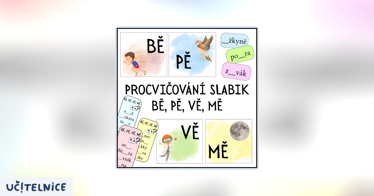 PROCVIČOVÁNÍ SLABIK - BĚ, PĚ, VĚ, MĚ | Učitelnice