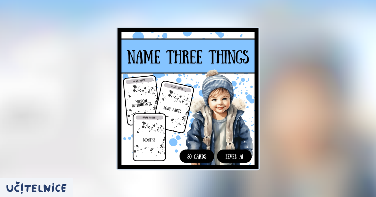 NAME THREE THINGS - CATEGORIES - vyjmenuj 3 věci A1 | Učitelnice