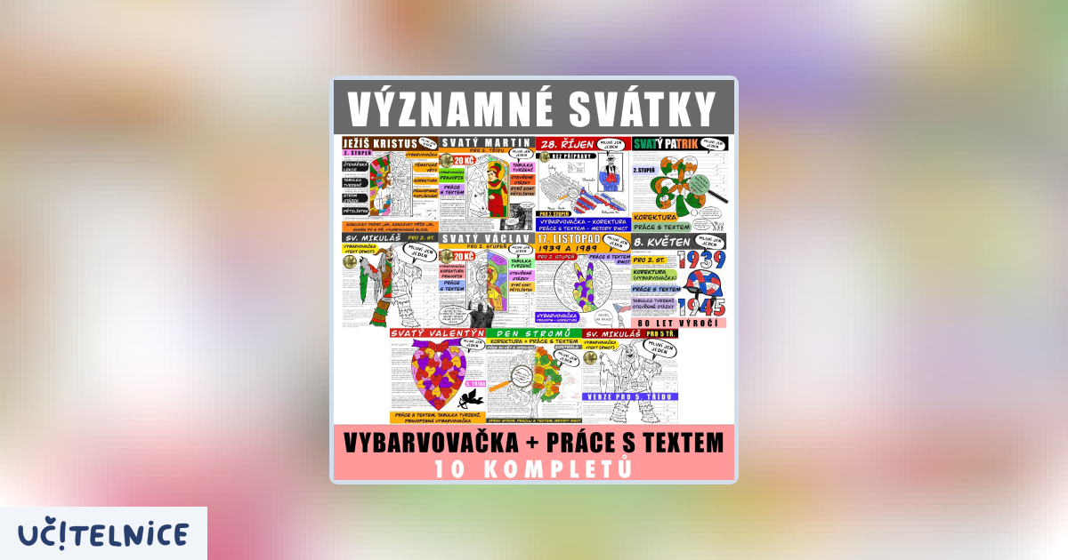 VÝZNAMNÉ SVÁTKY - 10 KOMPLETŮ V 1 - pravopis + práce s textem | Učitelnice