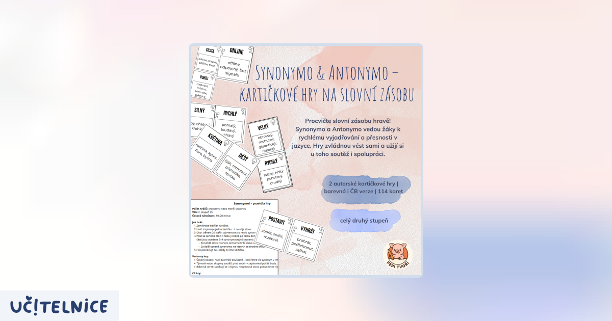 Synonymo & Antonymo – kartičkové hry na slovní zásobu | Učitelnice