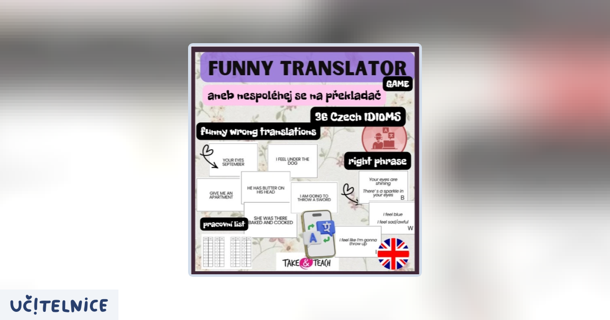 BACK TO SCHOOL - FUNNY TRANSLATOR - IDIOMS | Učitelnice