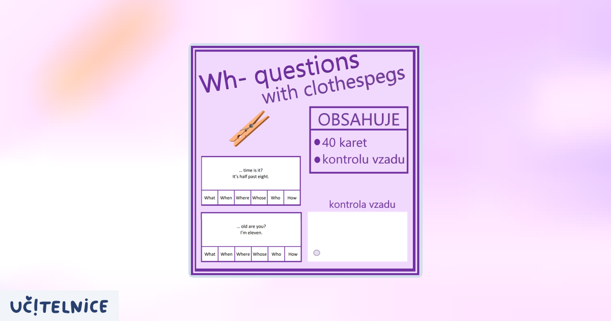 Wh- questions with clothes pegs | Učitelnice