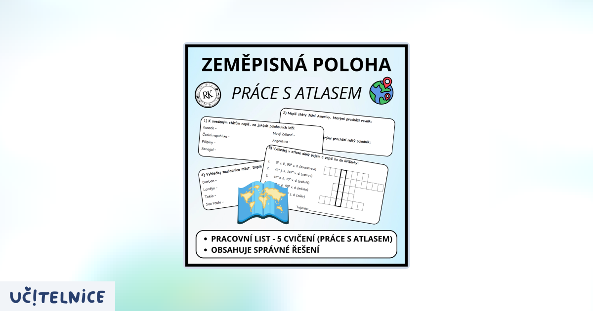 Zeměpisná poloha - Práce s atlasem | Učitelnice