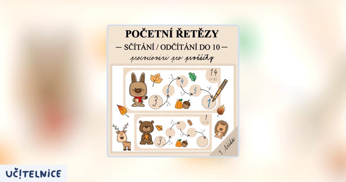 POČETNÍ ŘETĚZY V OBORU DO 10 | Učitelnice
