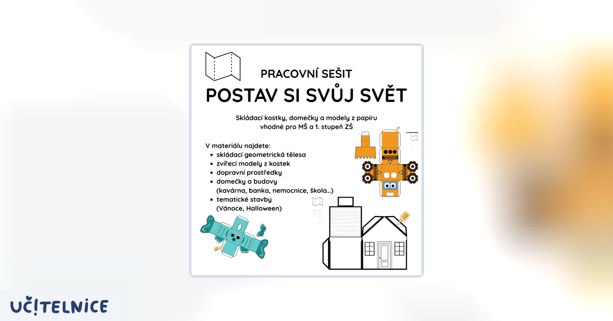 Pracovní sešit POSTAV SI SVŮJ SVĚT | Učitelnice