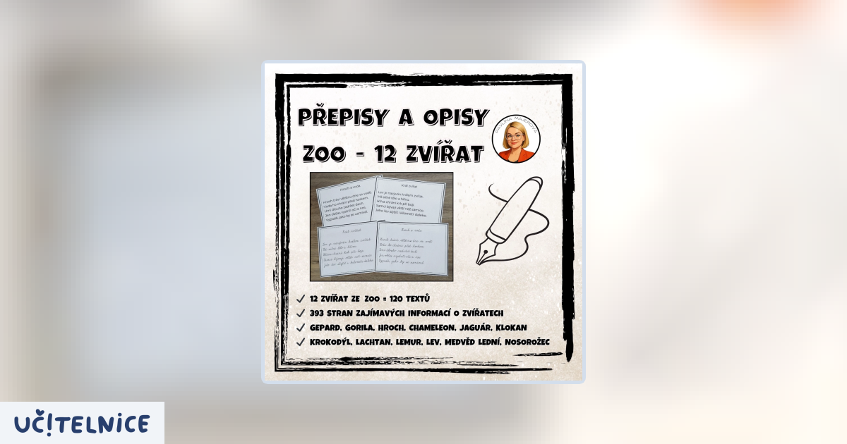 PŘEPISY A OPISY - zoo - 12 zvířat a 120 textů (1. část) | Učitelnice