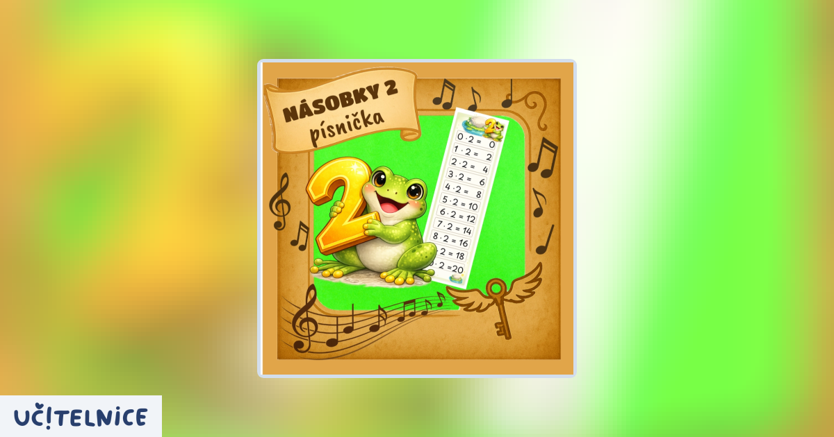 Násobky č. 2 - písnička | Učitelnice