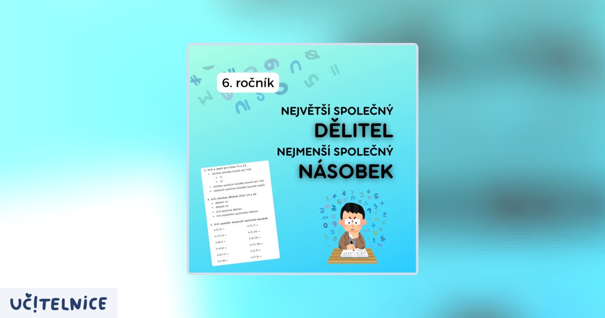 Největší společný dělitel a nejmenší společný násobek | Učitelnice