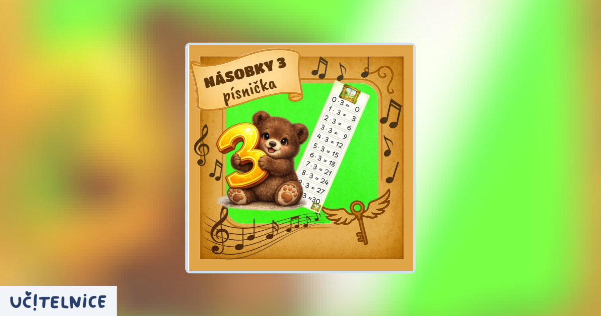 Násobky č. 3 - písnička | Učitelnice