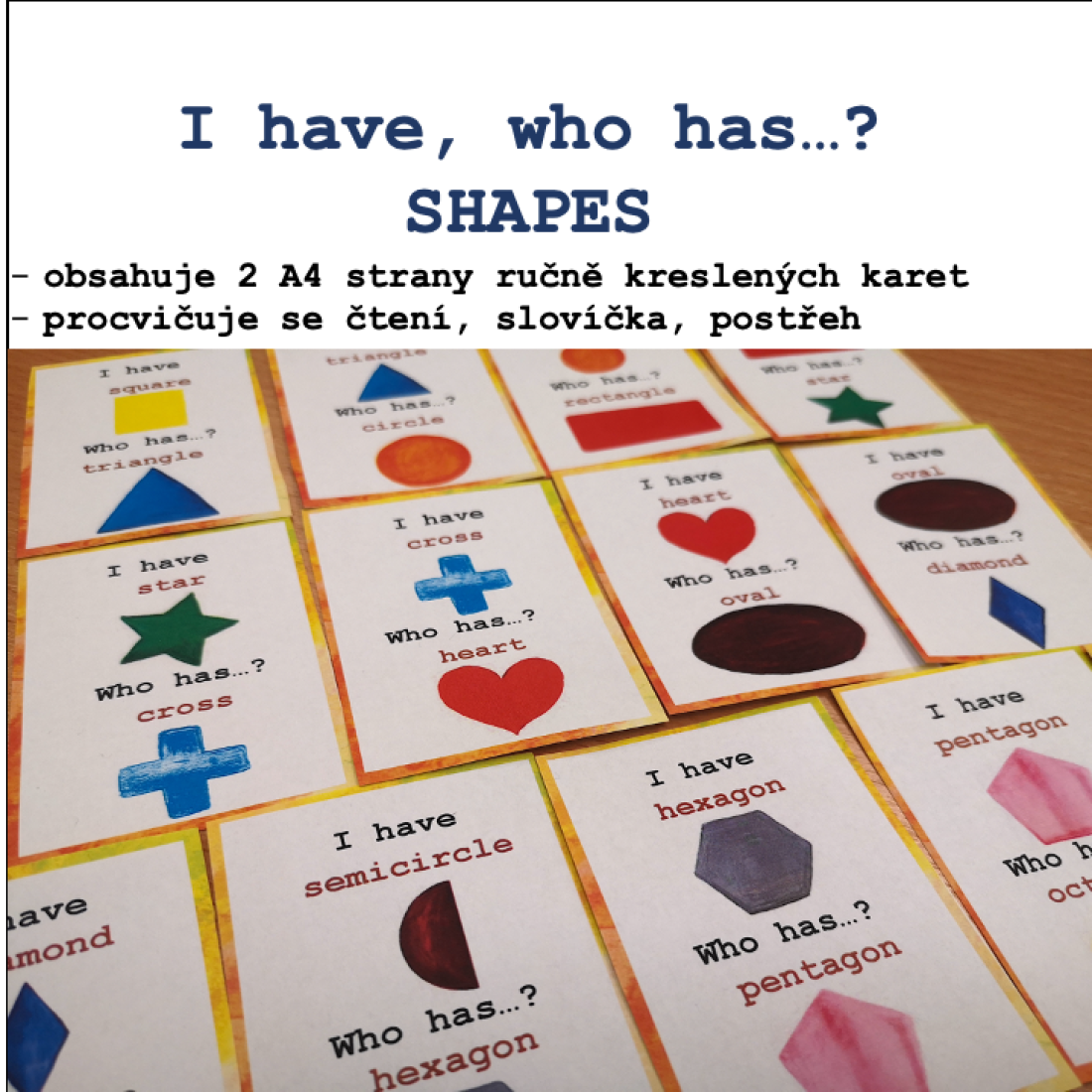 I have, who has...? SHAPES | Učitelnice