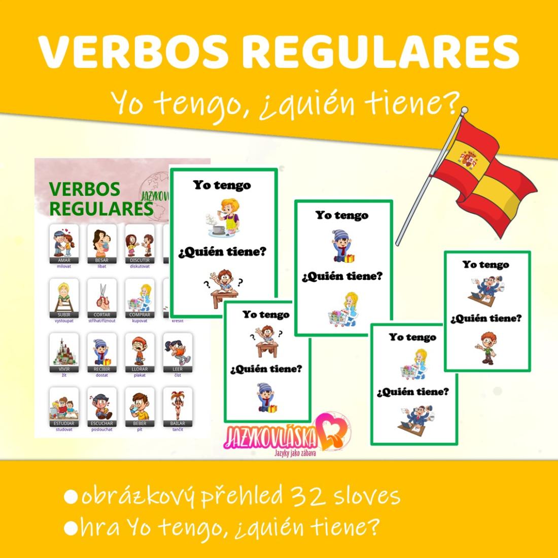 Verbos regulares Yo tengo, quién tiene? | Učitelnice
