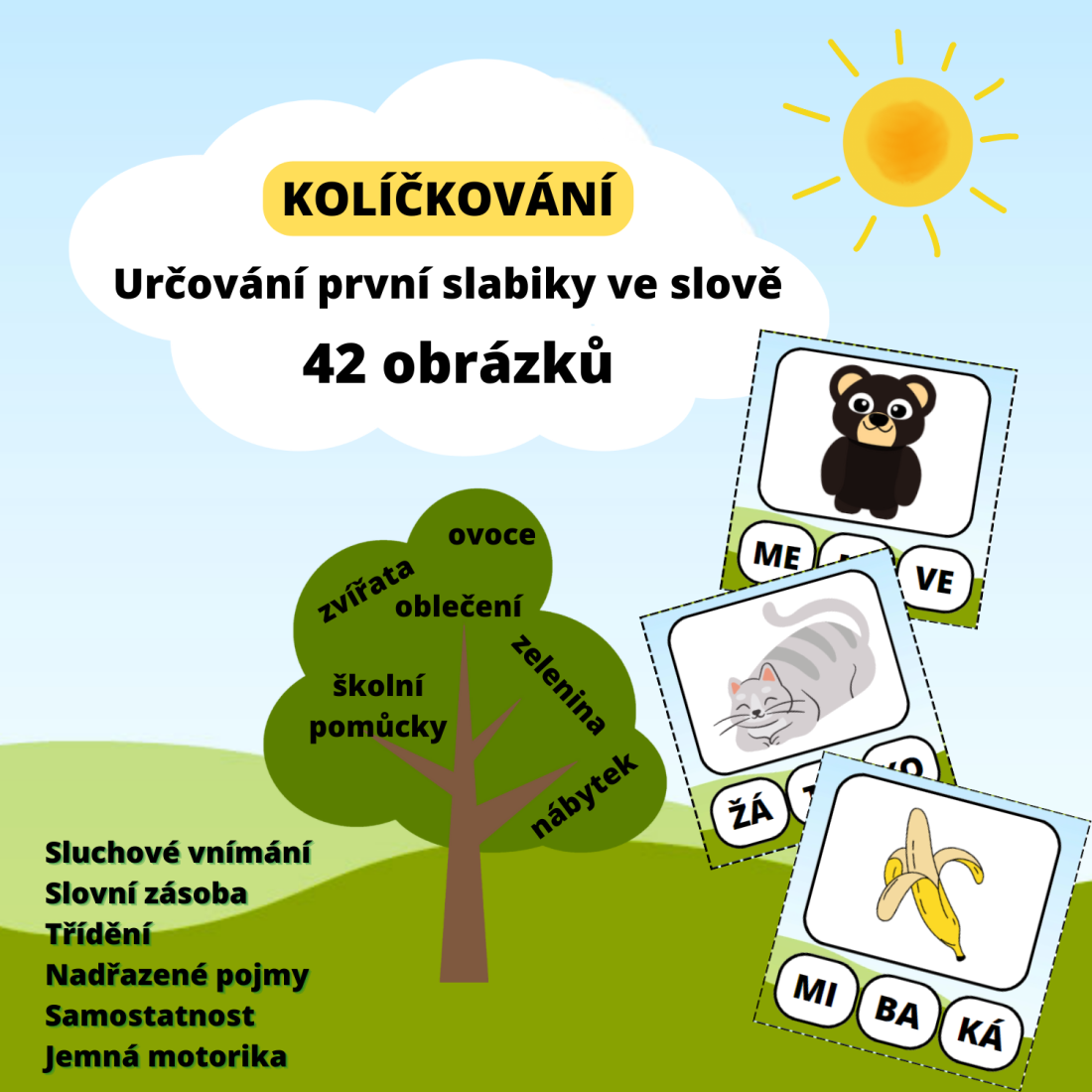 KOLÍČKOVÁNÍ - první slabika ve slově | Učitelnice