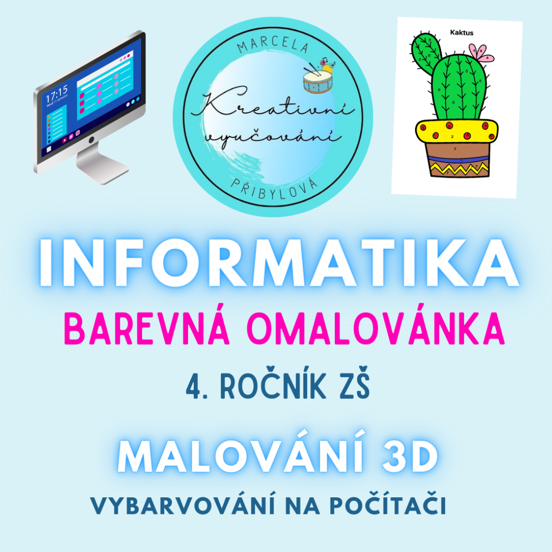 Informatika v Malování 3D | Učitelnice