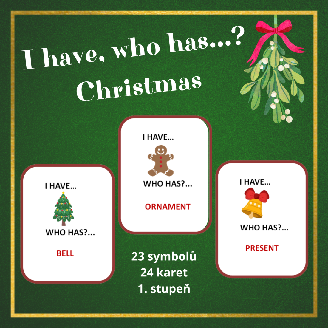 I have, who has - Christmas | Učitelnice