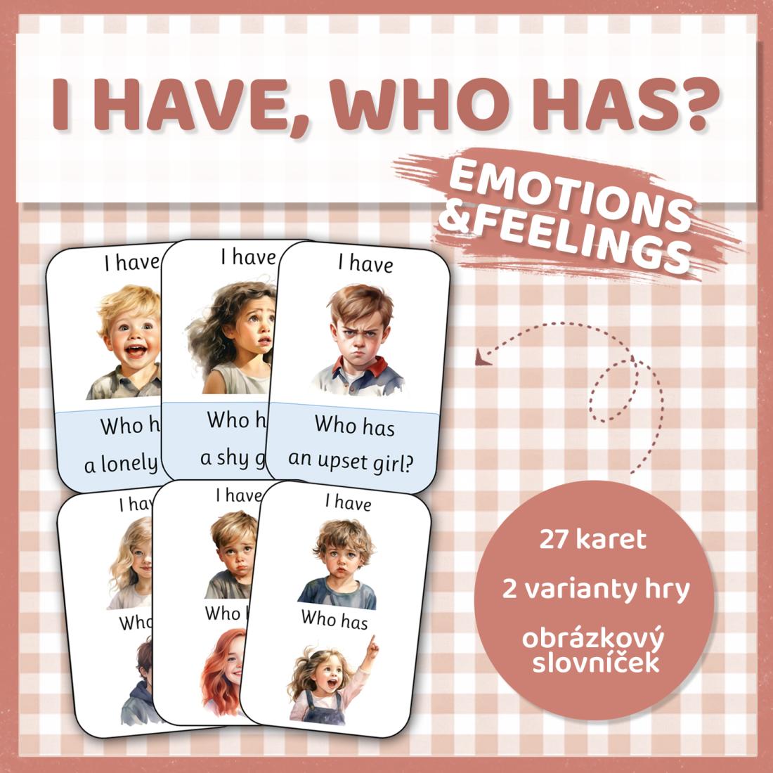 Kartičky I HAVE, WHO HAS? - EMOTIONS & FEELINGS | Učitelnice