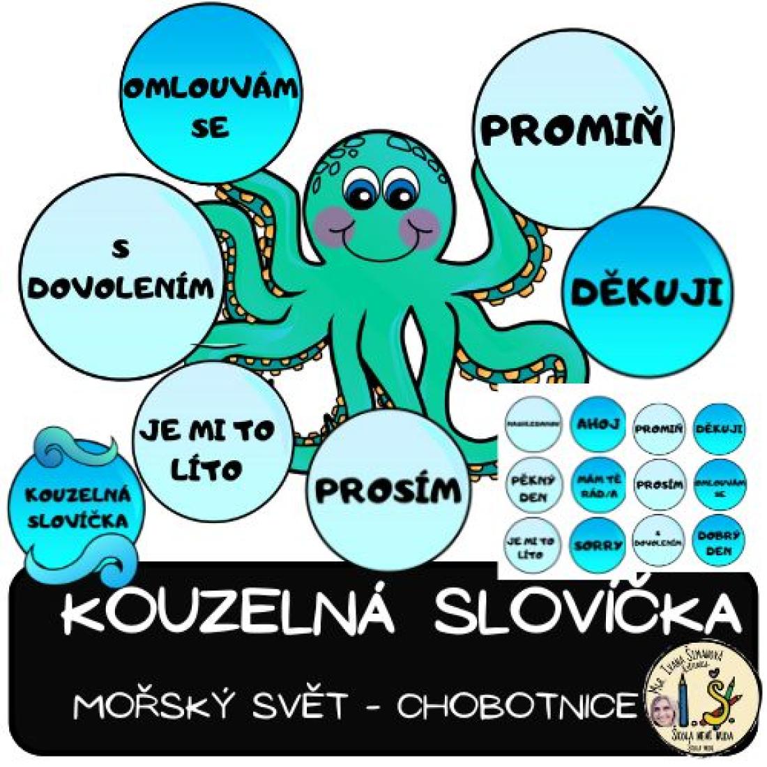 KOUZELNÁ SLOVÍČKA - CHOBOTNICE | Učitelnice