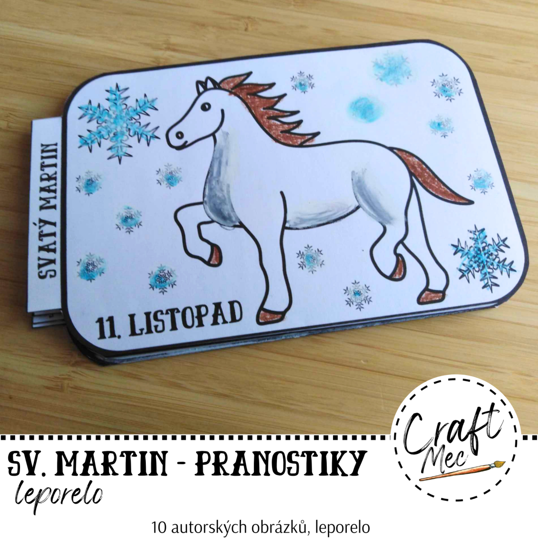 SV. MARTIN - LEPORELO, PRANOSTIKY | Učitelnice