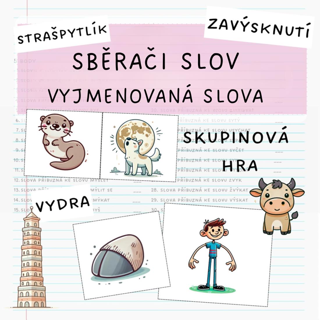 Sběrači slov - vyjmenovaná slova | Učitelnice