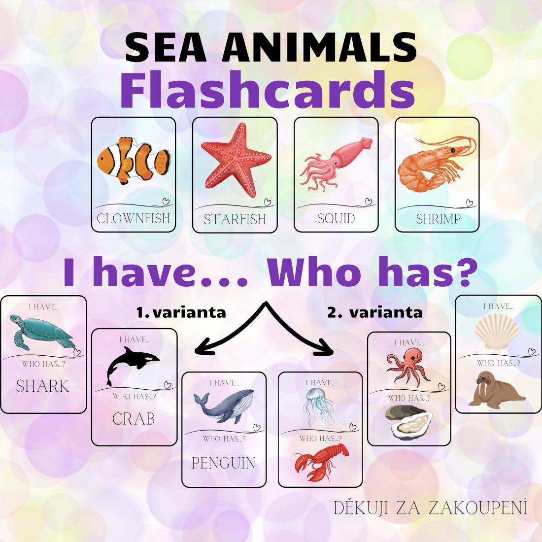 SEA ANIMALS - flashcards, I have. Who has? - 2 varianty hry | Učitelnice