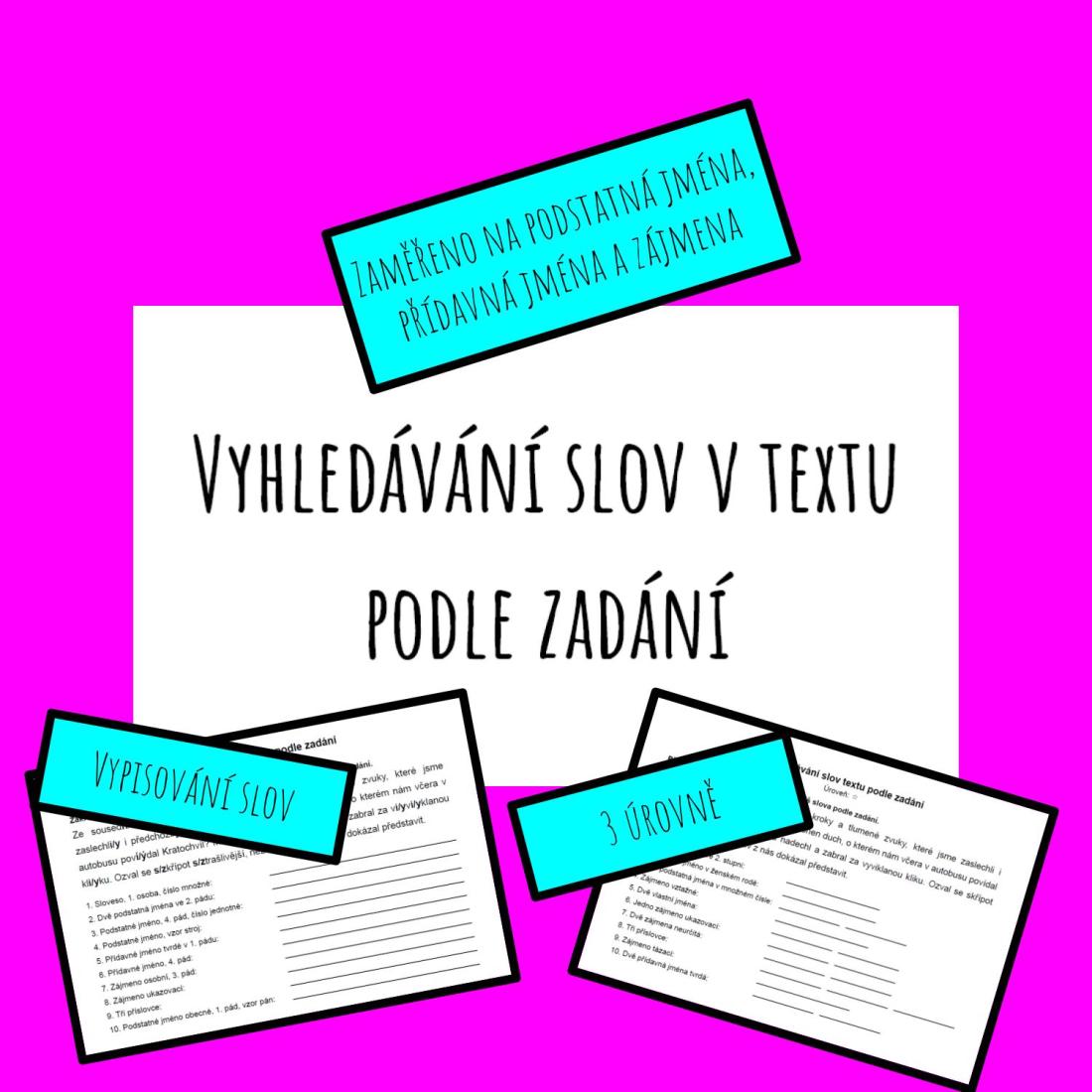 Vyhledávání slov v textu podle zadání | Učitelnice