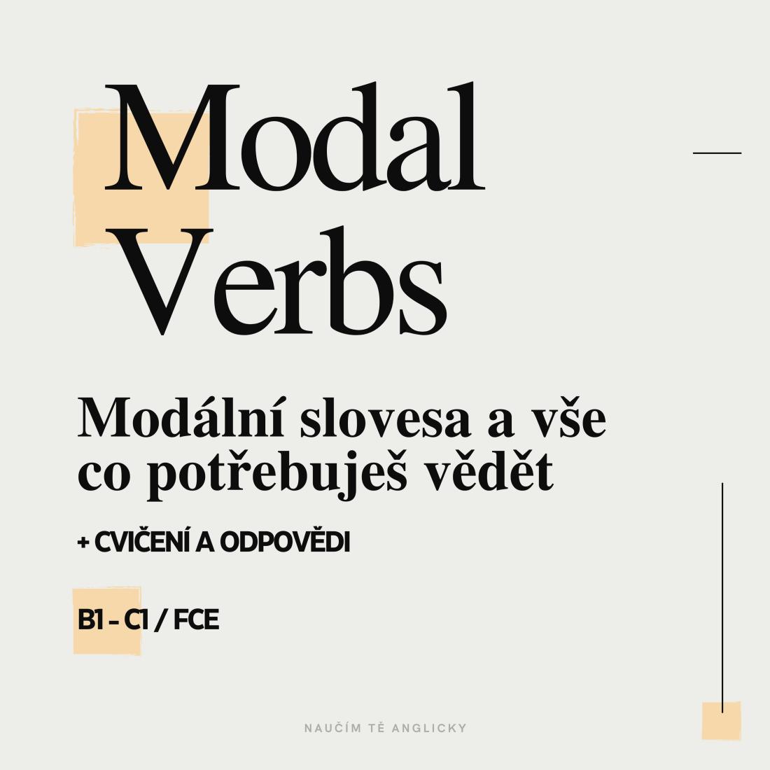 Modální slovesa - modal verbs - B1-C1, (FCE) | Učitelnice