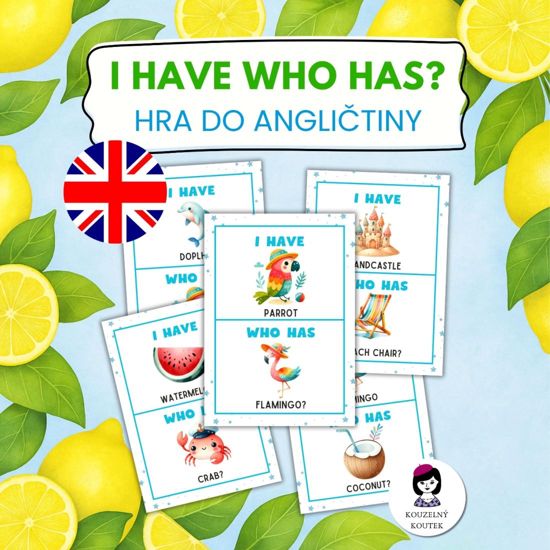 I have who has? - summer, léto, hra pro děti v angličtině | Učitelnice