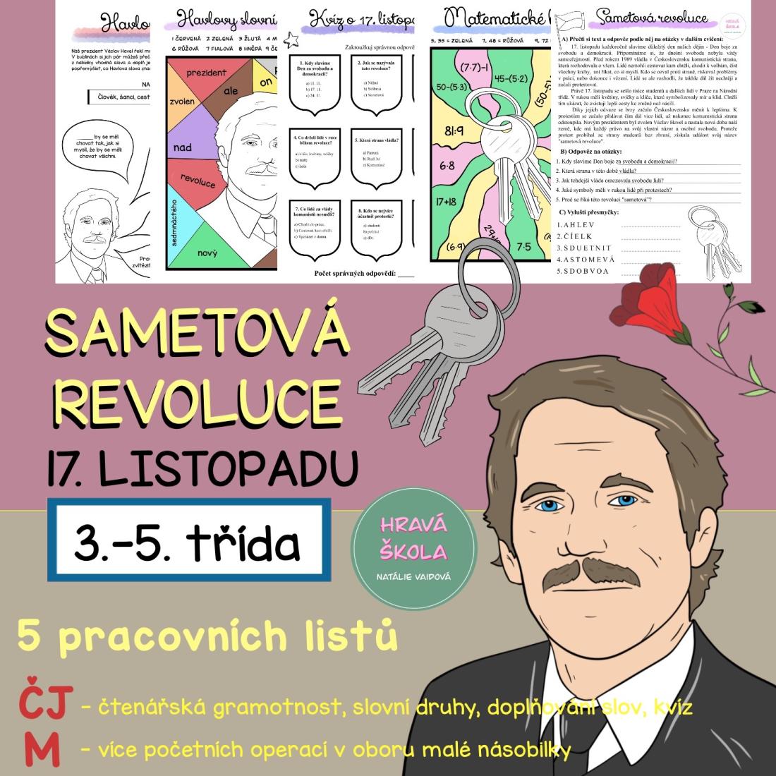 SAMETOVÁ REVOLUCE - 17. LISTOPAD - ČJ + M - 3.-5. TŘÍDA - 5 PL + řešení ...