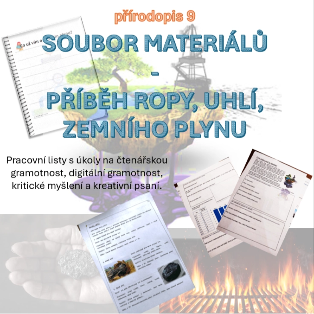 Příběh uhlovodíků - ropa, uhlí, zemní plyn - komplet sada | Učitelnice