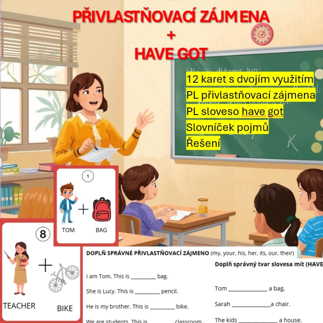 PŘIVLASTŇOVACÍ ZÁJMENA + SLOVESO HAVE GOT | Učitelnice