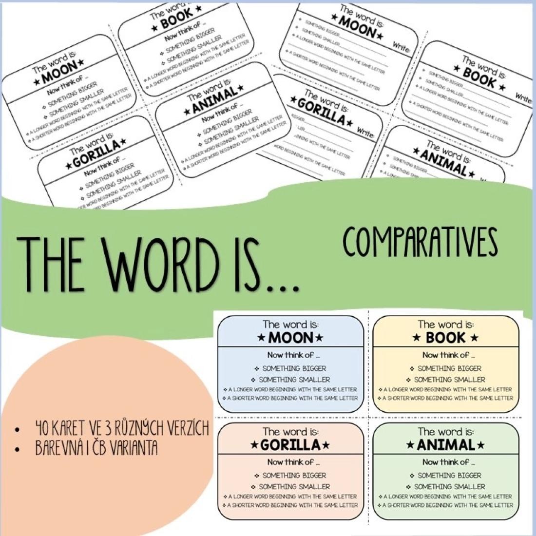 The word is... COMPARATIVES | Učitelnice